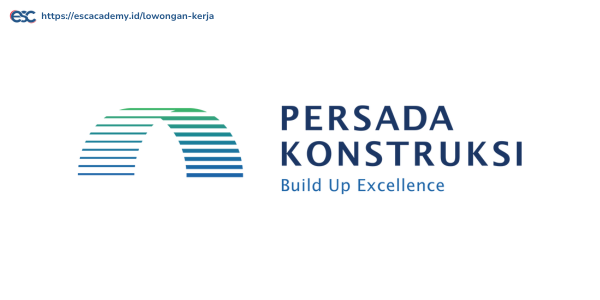 Lowongan Kerja Terbaru Juli 2024 - PT Persada Konstruksi - HRGA SPV
