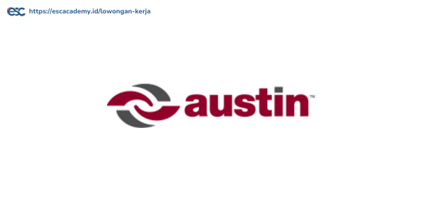 Lowongan Kerja Terbaru September 2024 - PT Austin Engineering Indonesia ...